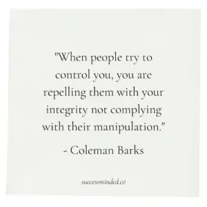 Top 25 Controlling People Quotes – Success Minded