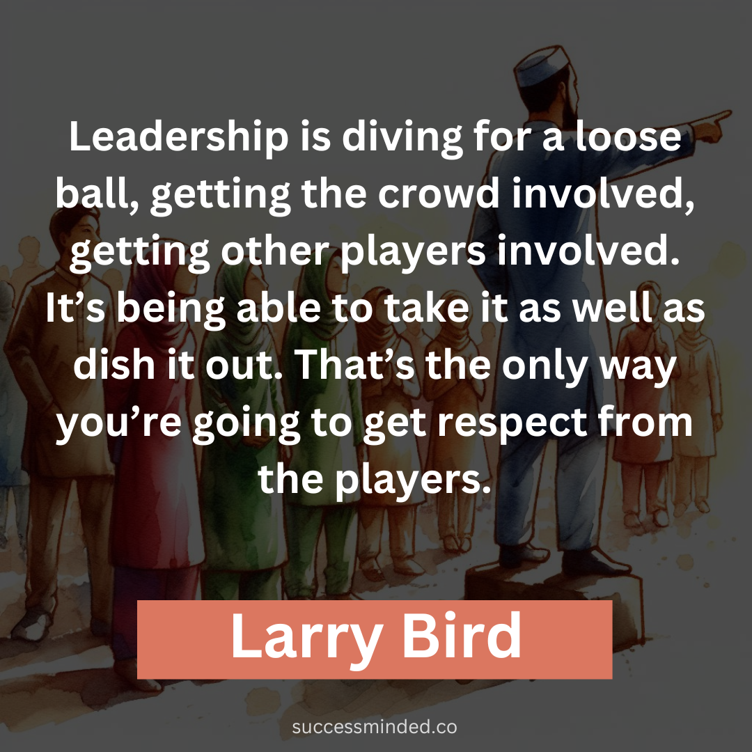 Lead by Example With These 25 Powerful Quotes – Success Minded