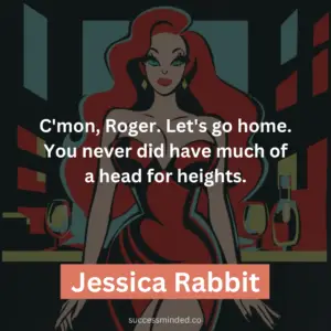 30 of the Most Iconic Jessica Rabbit Quotes – Success Minded