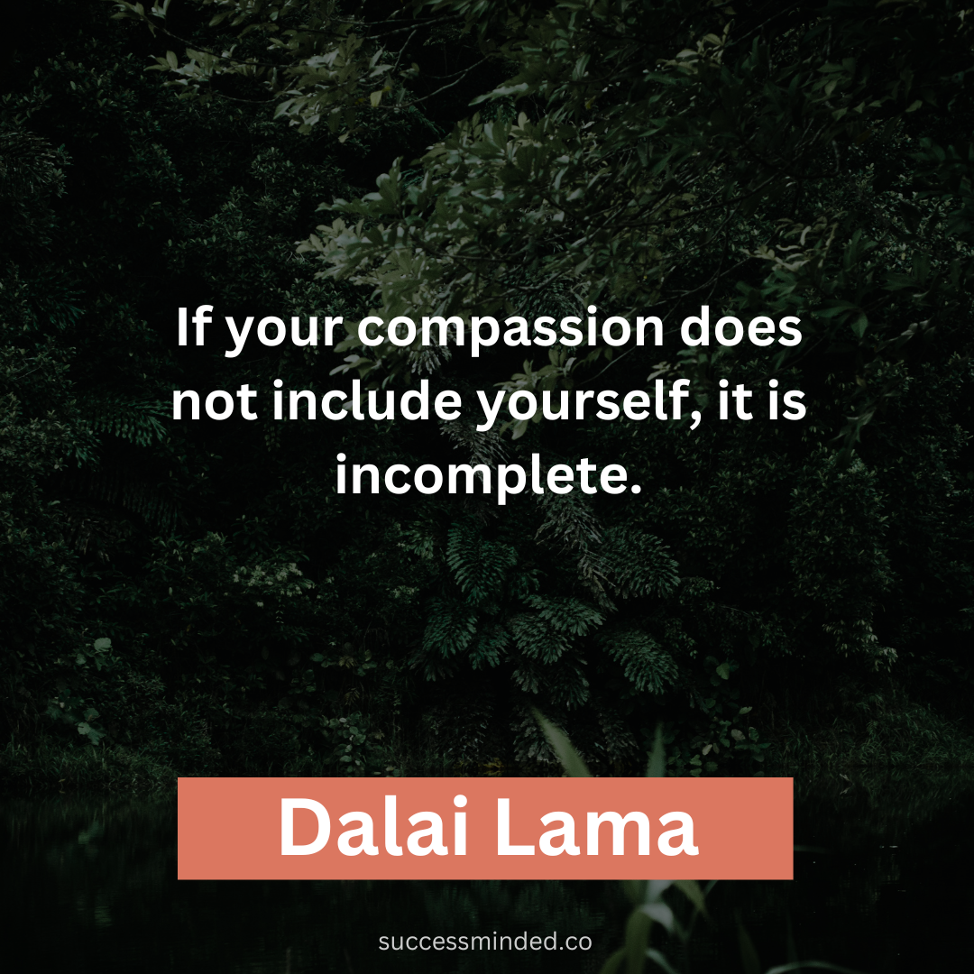 25 Self-Compassion Quotes to Help You Become Kinder to Yourself ...