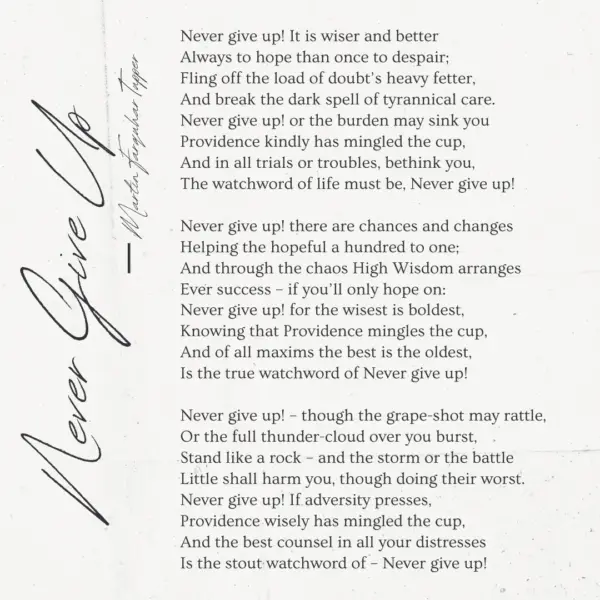 Lessons from "Never Give Up" Poem by Martin Farquhar Tupper – Success ...