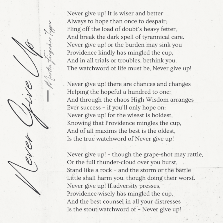 Lessons from “Never Give Up” Poem by Martin Farquhar Tupper – Success ...