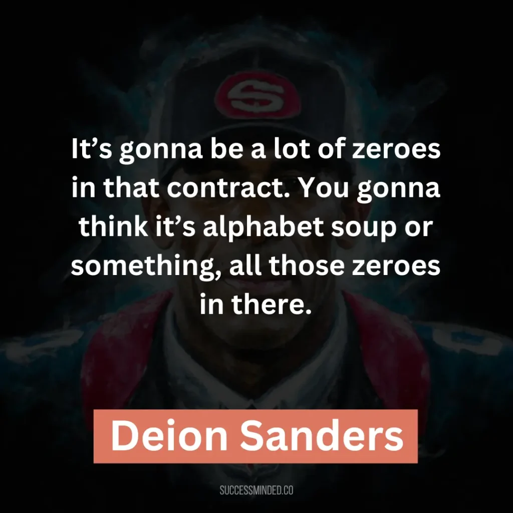 Prime Time Wisdom: The Top 35 Deion Sanders Quotes on Success ...