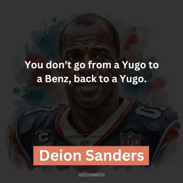 Prime Time Wisdom: The Top 35 Deion Sanders Quotes on Success ...