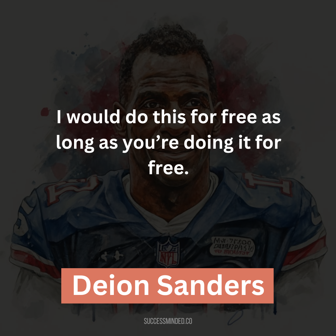 Prime Time Wisdom: The Top 35 Deion Sanders Quotes on Success ...