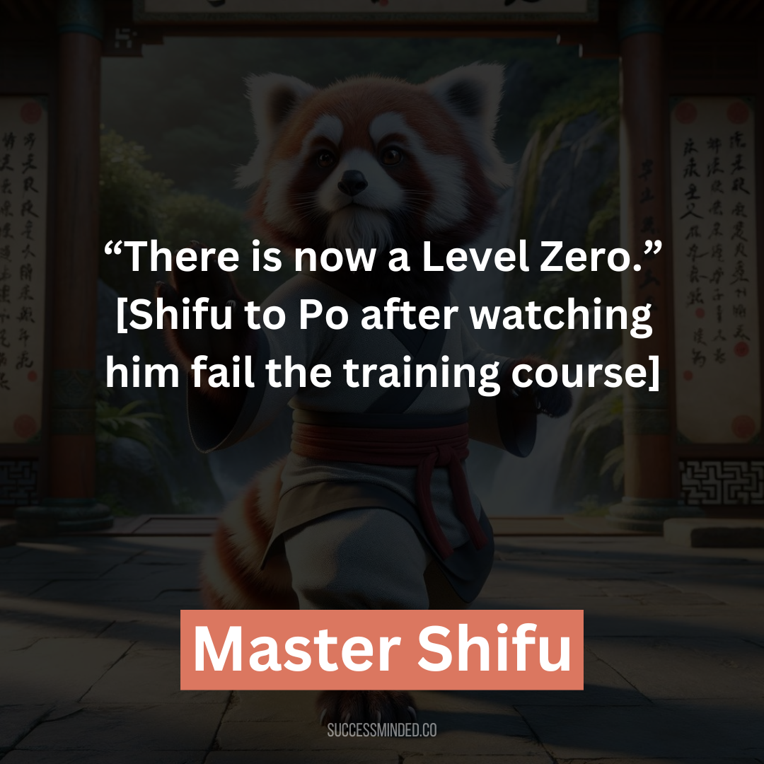 The Top 25 Most Iconic Master Shifu Quotes – Success Minded